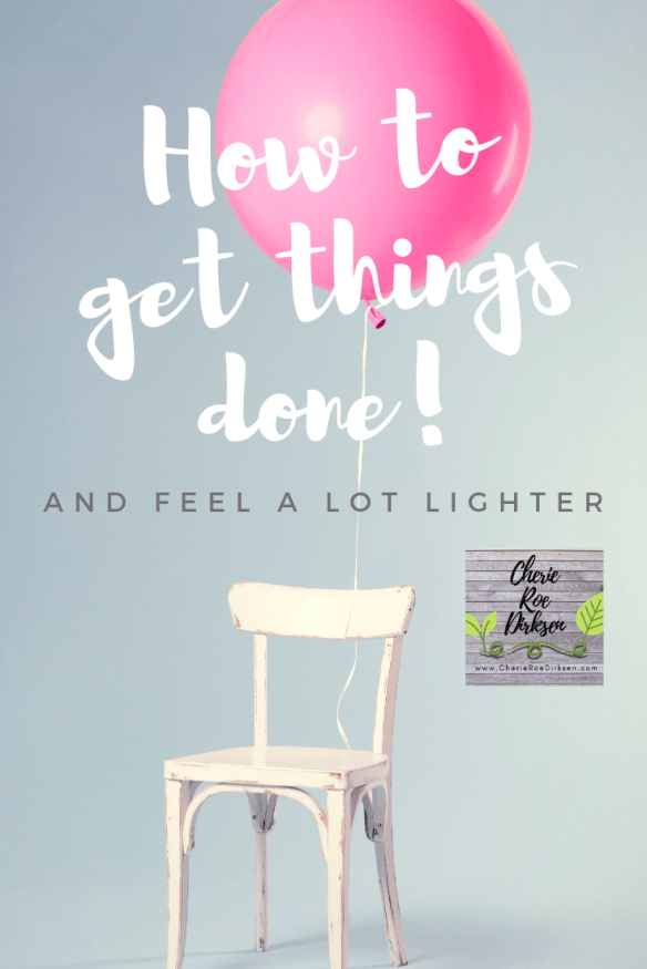 How to Get Things Done and Create More Space for Things You Do Want ...